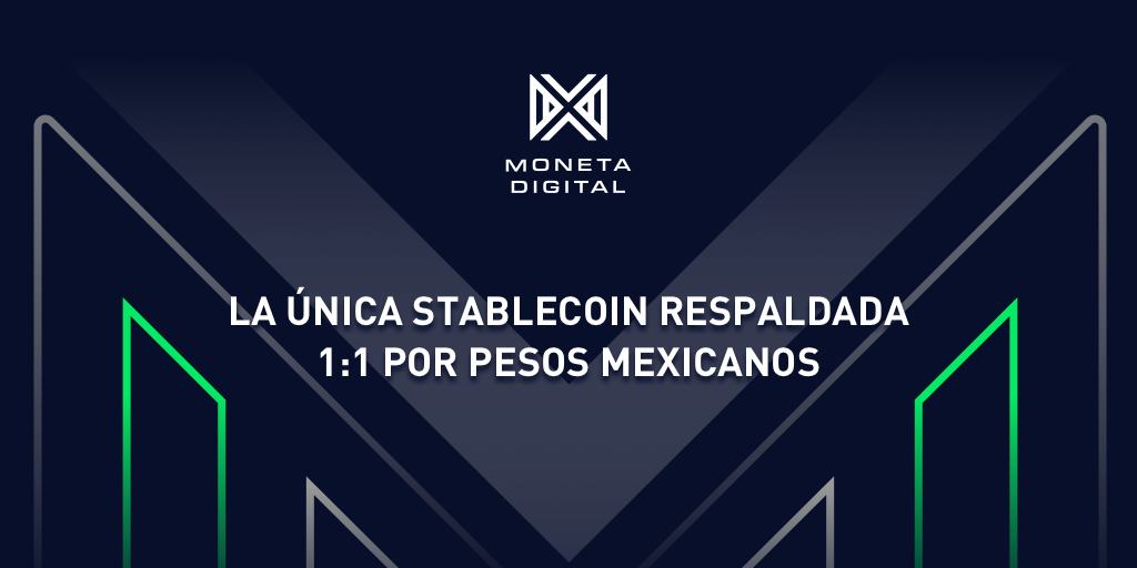 Moneta Digital | MMXN - Stablecoin a la Par del Peso Mexicano
